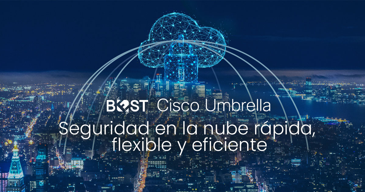 BEST | Seguridad en la nube Cisco Umbrella